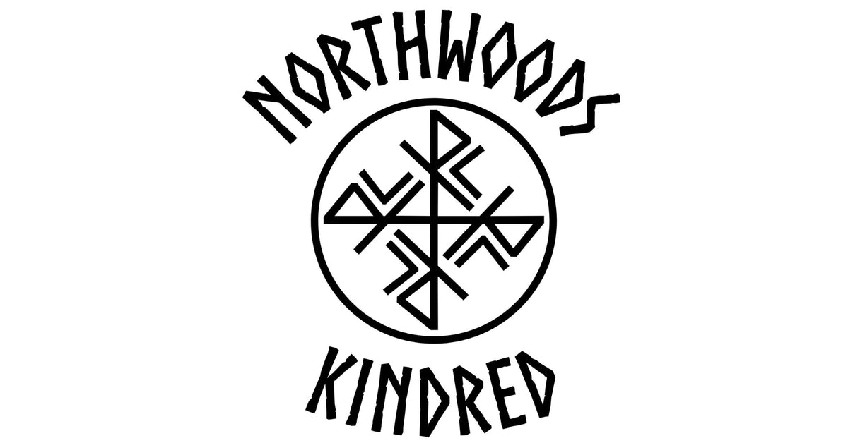 Northwoods Kindred | Heirloom Quality for Heathen Living – Northwoods ...